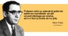 Adevărata putere este invizibilă, citat de Marin Preda